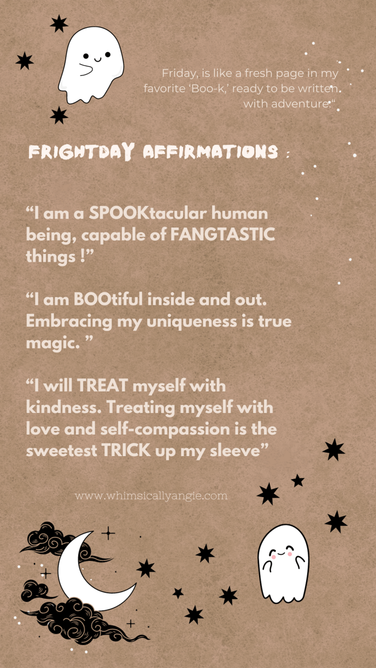 FRIGHT-day AFFIRMATIONS